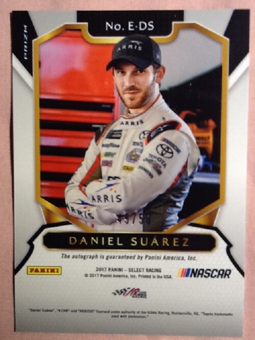 2017 NASCAR Panini Select Endorsements Autograph Daniel Suarez #E-DS 45 ...