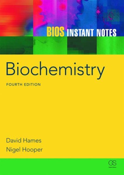 Instant Notes Ser.: BIOS Instant Notes in Biochemistry by Nigel Hooper ...