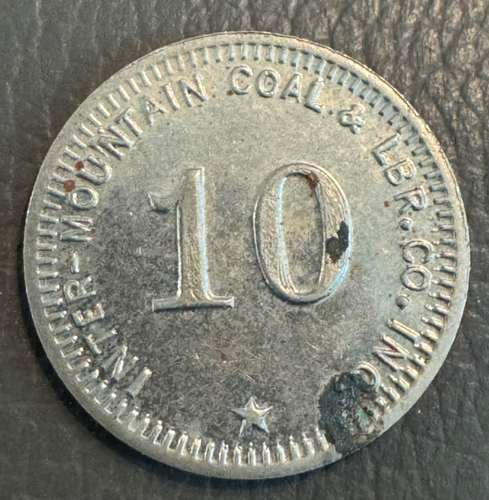 10¢ Inter-Mountain Coal & Lbr Co, Elkins, W.VA Randolph Co WV Scrip | eBay