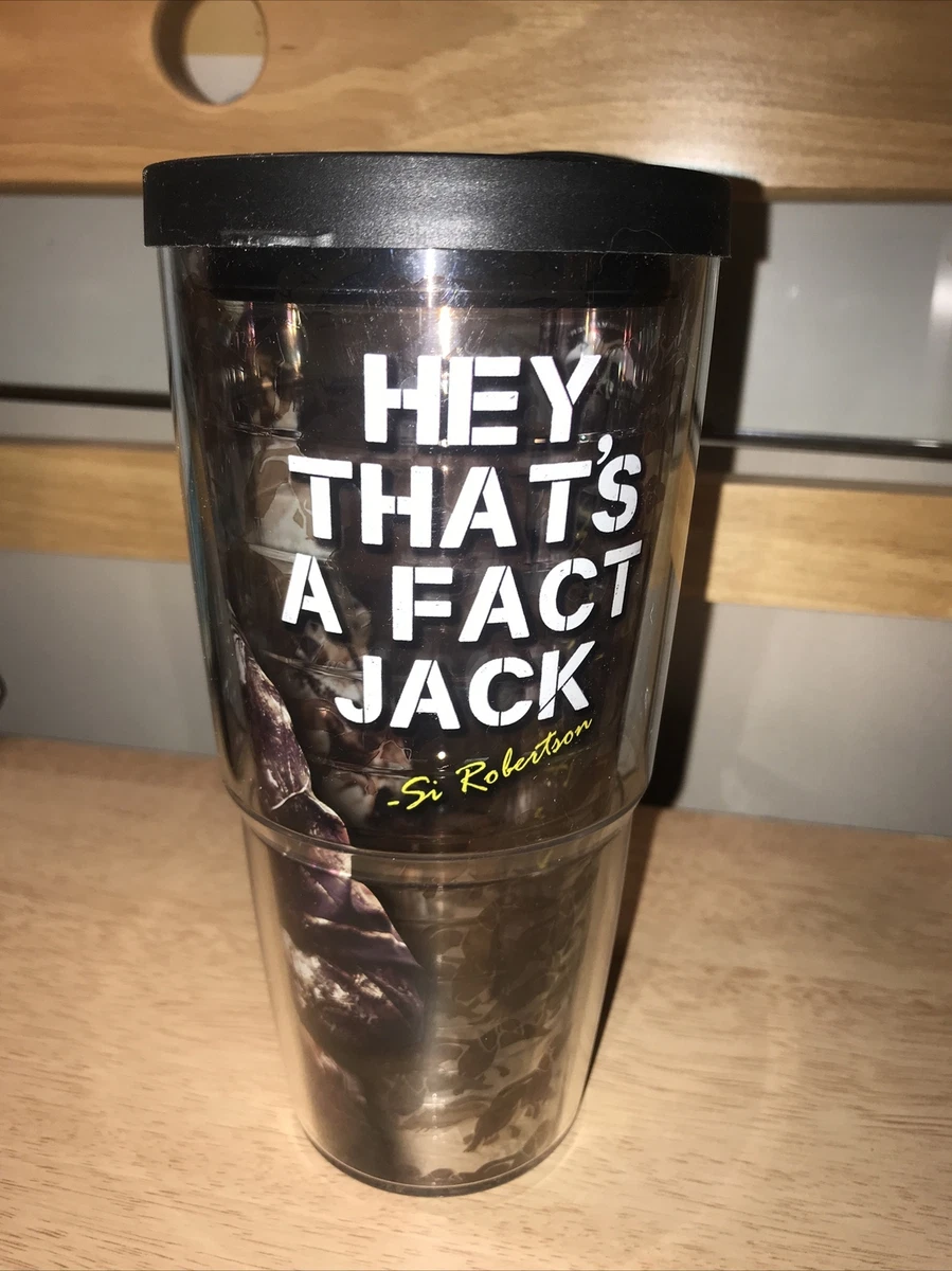 Si Robertson Thats A Fact Jack