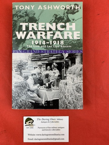 Book PB “Trench Warfare 1914-1918” By Tony Ashworth WW1 9780330480680| eBay
