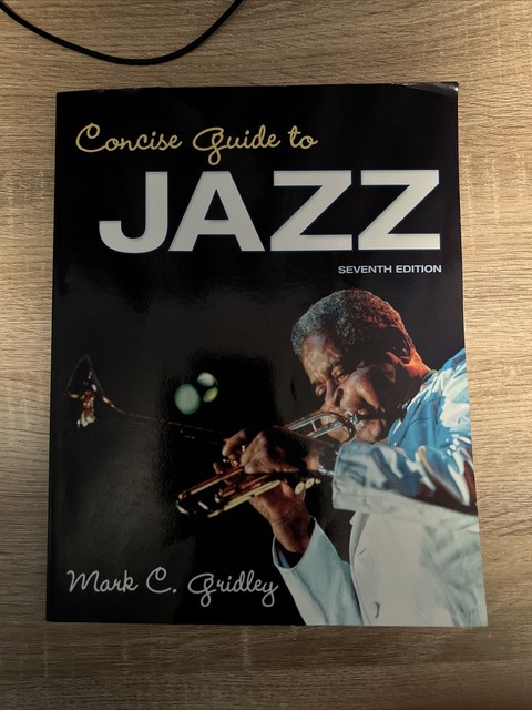 Concise Guide to Jazz by Mark Gridley (2012, Trade Paperback) for sale ...