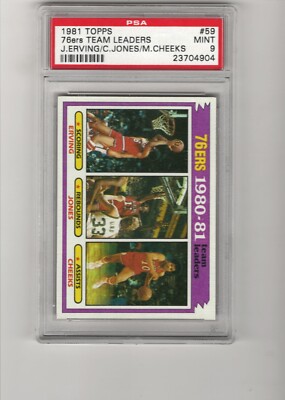 1981 TOPPS BASKETBALL #59 76ERS TEAM LEADERS WITH JULIUS ERVING PSA 9 ...