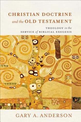 Christian Doctrine and the Old Testament: Theology in the Service of ...