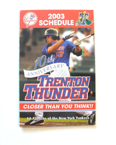 MILB - Trenton Thunder "2003" Pocket Schedule (10th Anniversary) - VINT ...