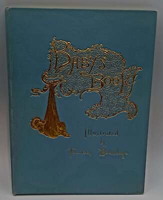 Ida Scott Taylor, Frances Brundage / BABY'S BOOK 1900 | eBay