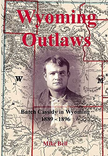 Mike Bell Wyoming Outlaws (Relié) 9780244867485 | eBay
