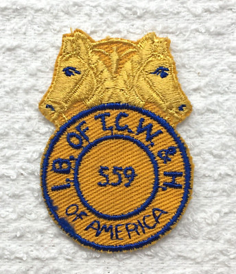 PATCH I B of T C W & H of America 559 Intl Brotherhood of Teamsters ...