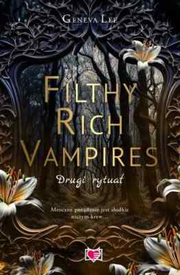 Filthy Rich Vampires. Drugi rytuał - Lee Geneva - POLSKA KSIĄŻKA | eBay