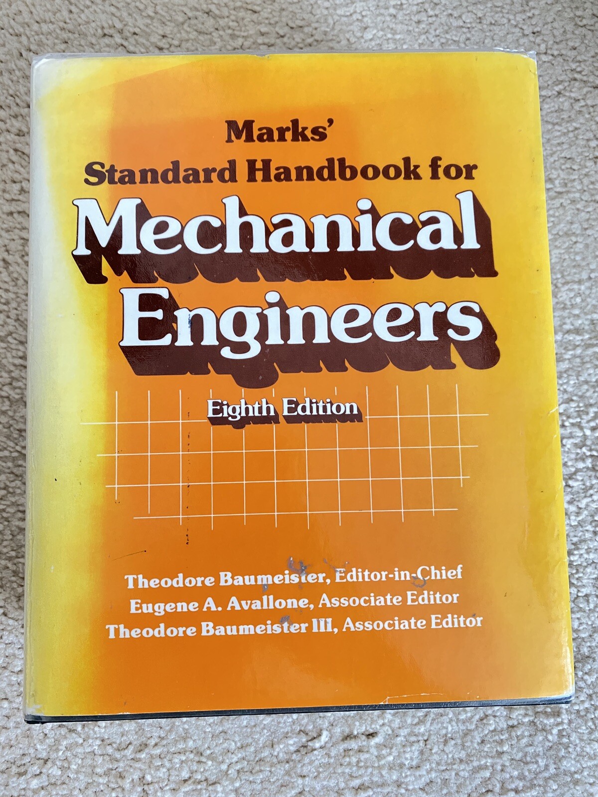 Marks' Standard Handbook for Mechanical Engineers, 8th ed., 1978 ...