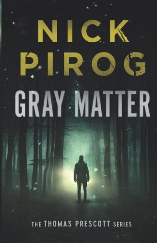 Nick Pirog Gray Matter (Paperback) Thomas Prescott (US IMPORT) | eBay ...