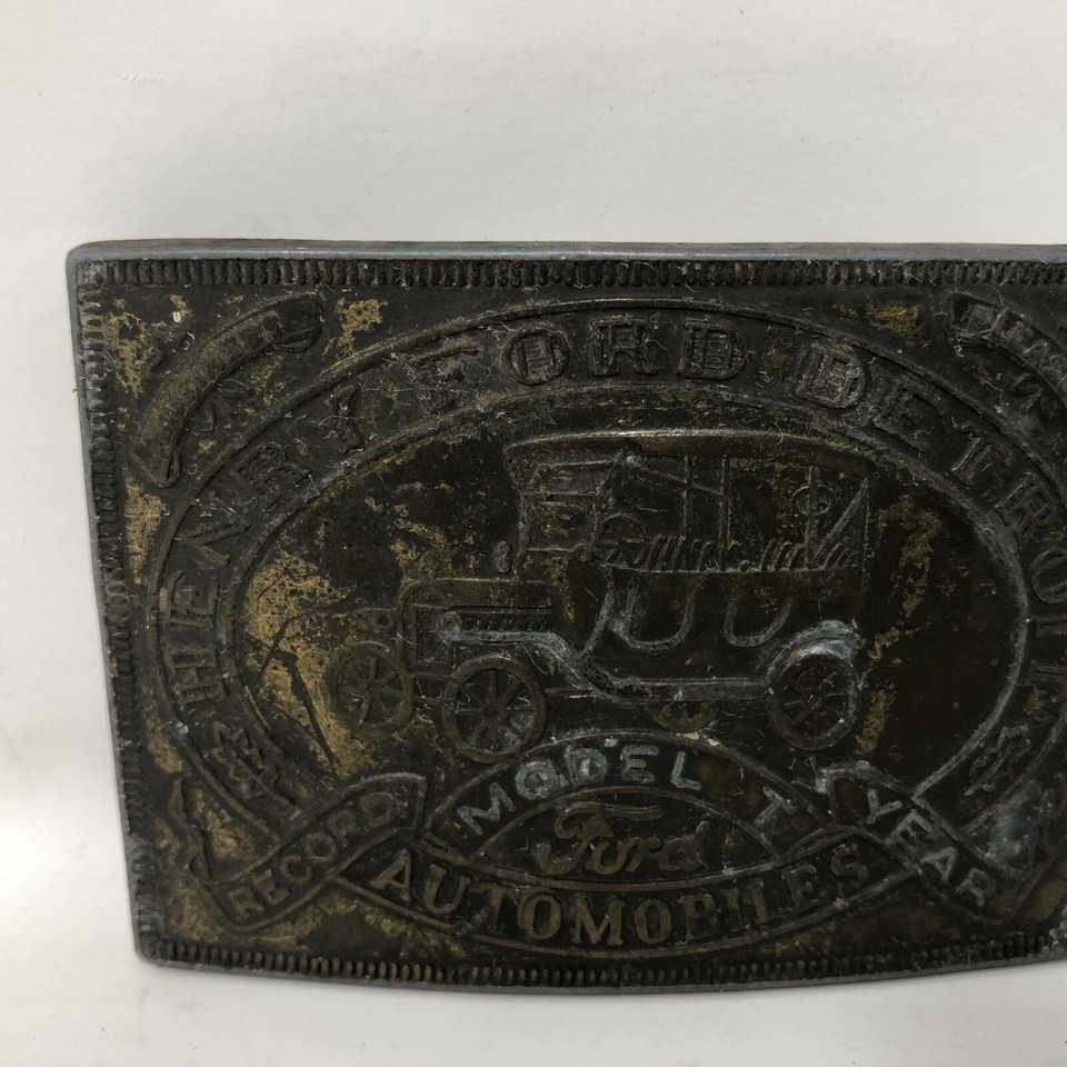 VTG Ford Model T Record Year Henry Ford Automobiles Detroit Belt Buckle ...