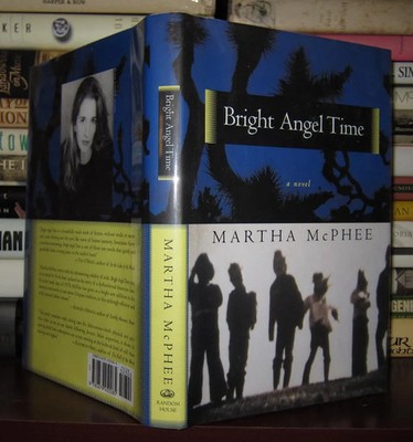 McPhee, Martha BRIGHT ANGEL TIME 1st Edition 1st Printing | eBay