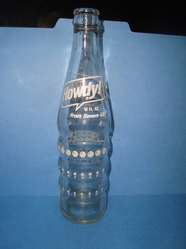10 fl oz HOWDY! from Seven-Up Soda Glass Bottle 9 1/2"tall | eBay