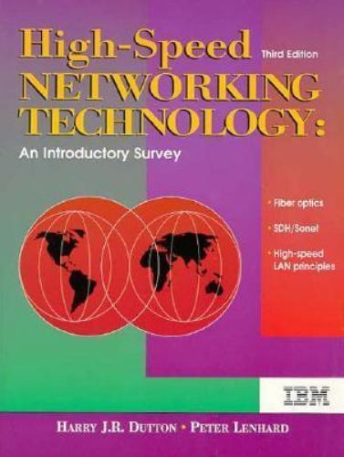 High-Speed Networking Technology : An Introductory Survey by Harry J ...