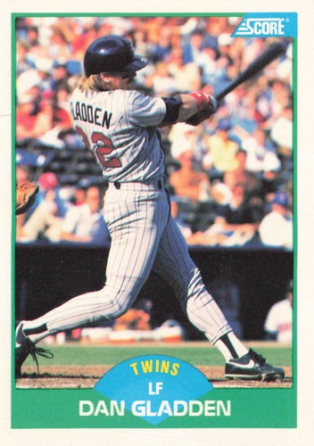 Dan Gladden #62 1989 Score Minnesota Twins | eBay UK