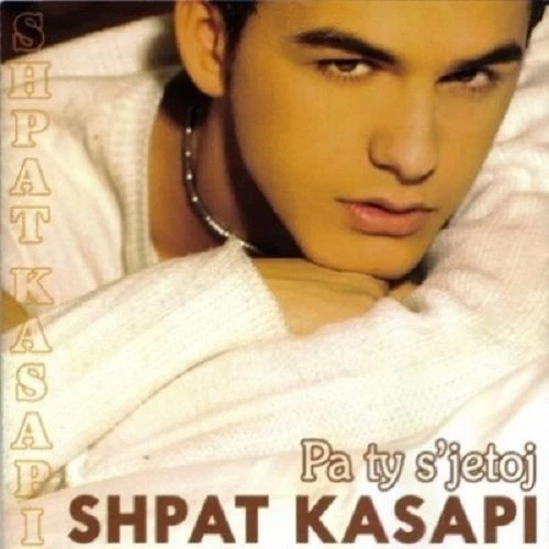 Shpat Kasapi 2005