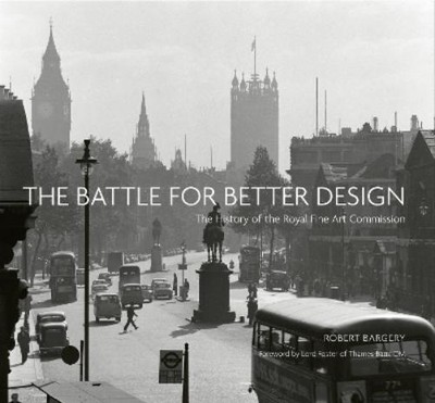Robert Bargery The Battle for Better Design (Gebundene Ausgabe) | eBay