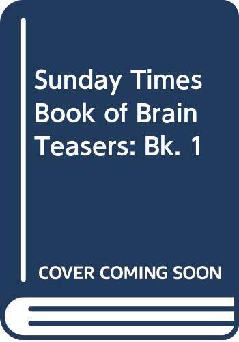 "Sunday Times" Book of Brain Teasers: Bk. 1 by Victor Bryant Paperback ...
