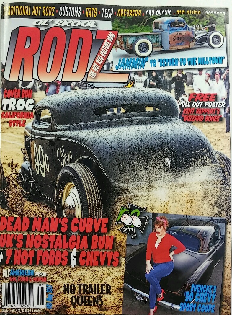 Ol Skool Rodz May 2017 Traditional Hot Rodz Customs Rats Tech FREE ...