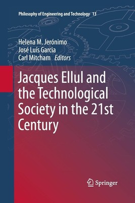 Helena M. Jerón Jacques Ellul and the Technological Soci (Paperback ...