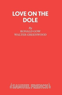 Love on the Dole by Ronald Gow (English) Paperback Book | eBay UK