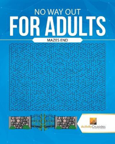 No Way Out For Adults: Mazes End by Activity Crusades | eBay