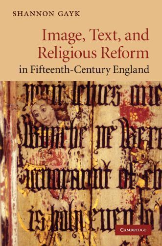 Cambridge Studies in Medieval Literature Ser.: Image, Text, and ...