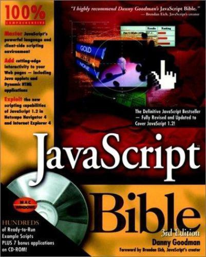 Bible Ser.: JavaScript Bible by Danny Goodman (1998, Trade Paperback ...