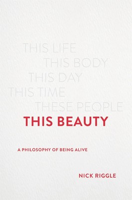 Nick Riggle | This Beauty | Buch | Englisch (2022) | A Philosophy of ...
