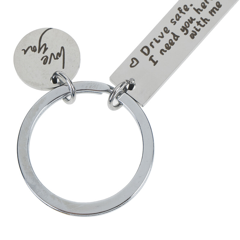 Drive safely I need you here with me engraved keychain charm car key ...