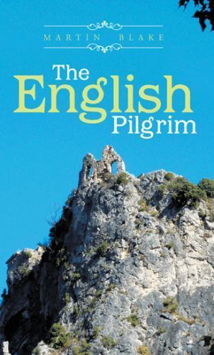 English Pilgrim by Martin Blake (2013, Trade Paperback) for sale online ...