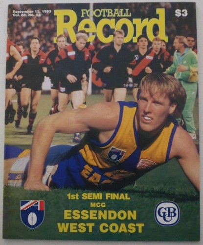 1993 FIRST SEMI FINAL FOOTBALL RECORD - ESSENDON vs WEST COAST EAGLES ...