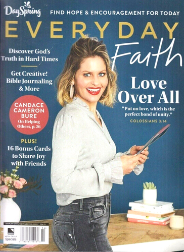 EVERYDAY FAITH MAGAZINE | FALL 2020 | CANDACE CAMERON | LOVE OVER ALL ...