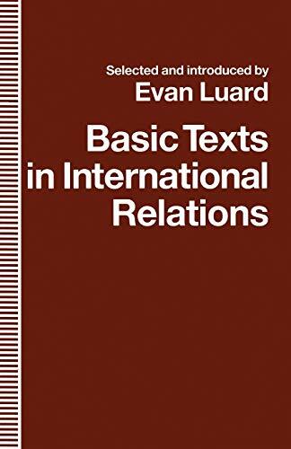 Basic Texts in International Relations: The Evolutio... by Luard, Evan ...