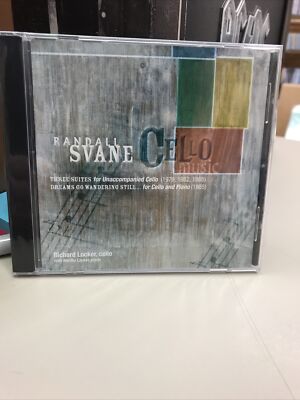 RICHARD LOCKER - Cello Music Of Randall Svane- CD New Sealed ...
