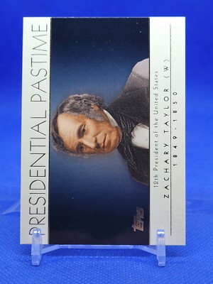 2004 Topps Presidential Pastime Zachary Taylor #PP12 | eBay