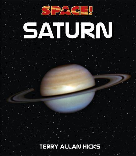 Saturn by Terry Allan Hicks (2010, Library Binding) for sale online | eBay