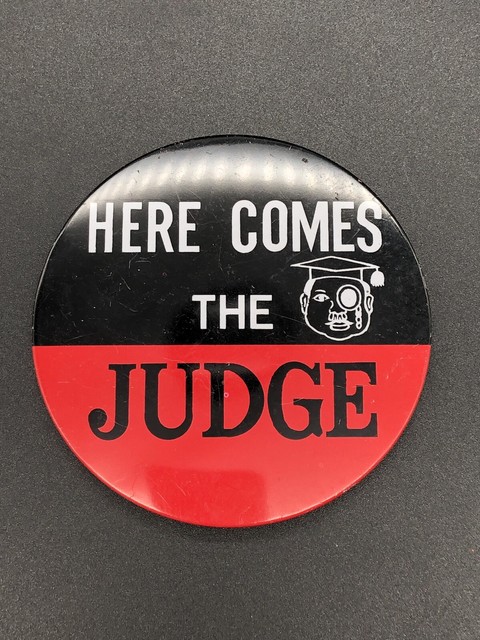 Vintage “Here Comes The Judge” Pin Badge 3.25” Diameter | eBay