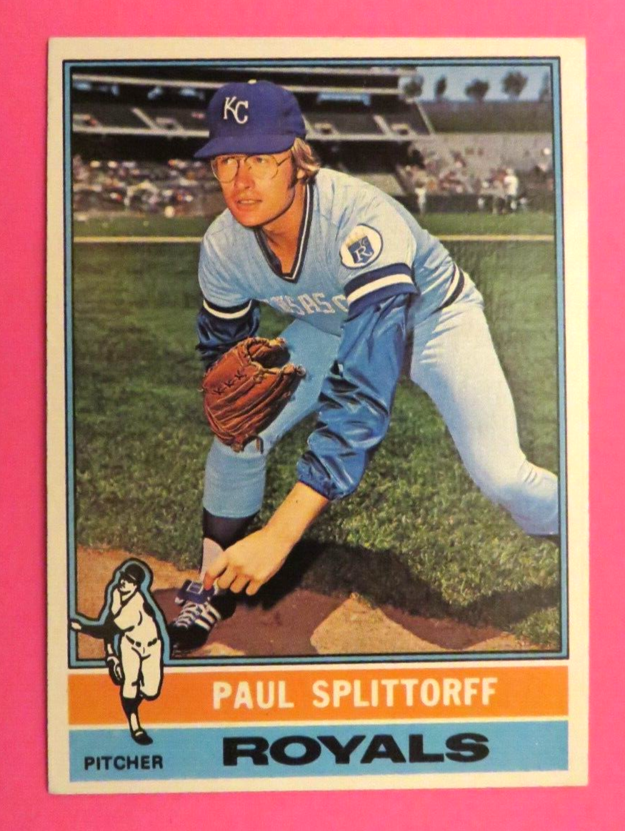 1976 Topps, Kansas City Royals - PAUL SPLITTORFF | eBay