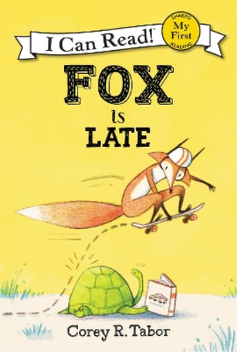 Corey R. Tabor Fox Is Late (Poche) 9780062398710 | eBay