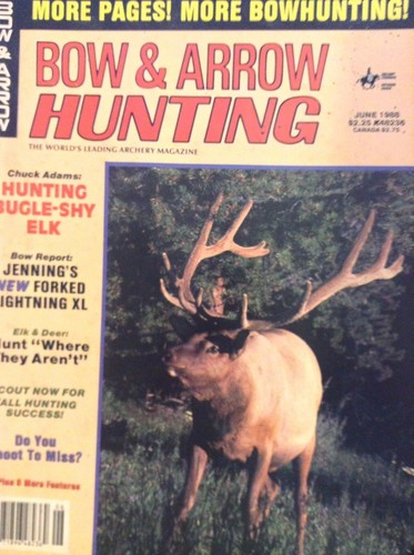 Bow & Arrow Hunting Magazine Chuck Adams June 1988 111617nonrh | eBay