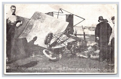 Postcard: Aircraft: 1911 Wrecked Aeroplane, William R Badger's Death ...