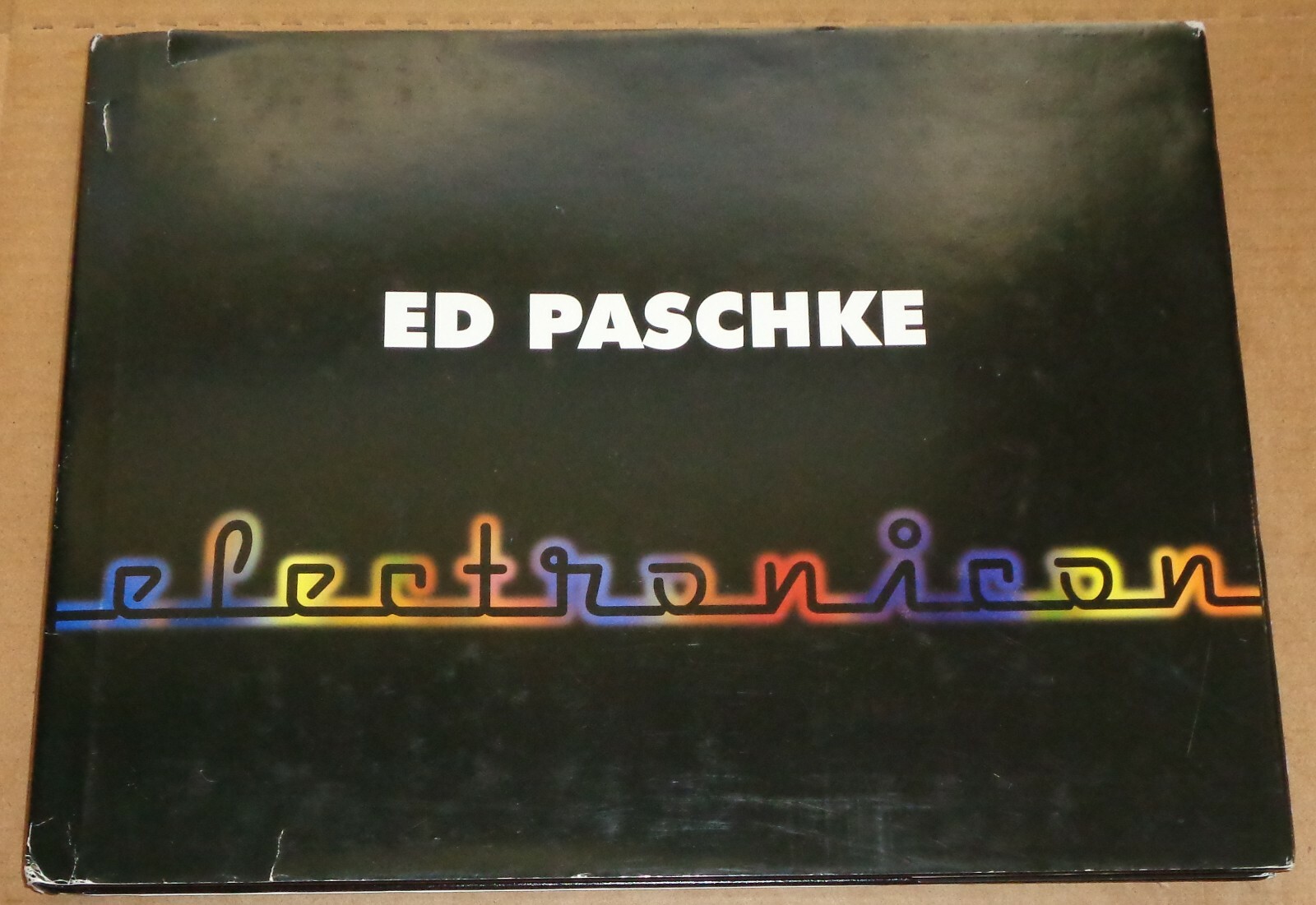 Ed Paschke, Electronicon by Marc Paschke and Michael Dunbar (Hardcover ...