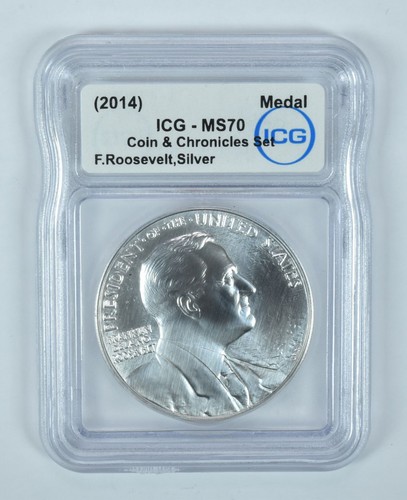 (2014) Franklin Roosevelt Coin & Chronicles Set Silver Medal MS70 ICG ...