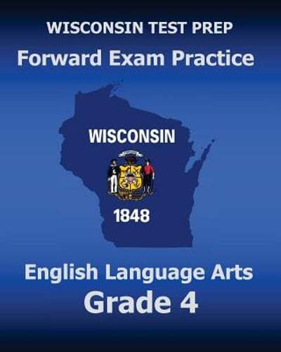 WISCONSIN TEST PREP Forward Exam Practice English Language Arts Grade 4 ...