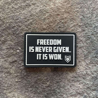 Freedom is never given PVC Patch | eBay