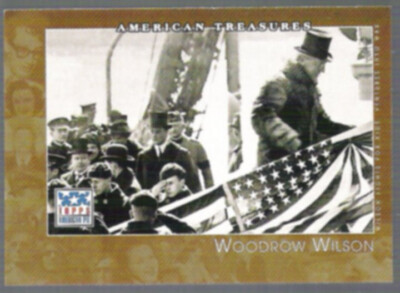 WOODROW WILSON 2002 Topps American Pie Glossy #135. Treasures | eBay