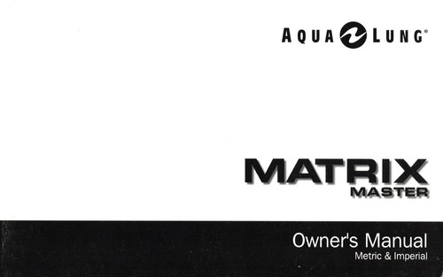 US Divers / Aqua Lung Matrix MASTER Scuba Dive Computer Printed Manual ...