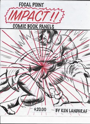 KEN LANDGRAF- LEARN TO DRAW FOCAL POINT IMPACT ACTION COMIC BOOK PANELS ...